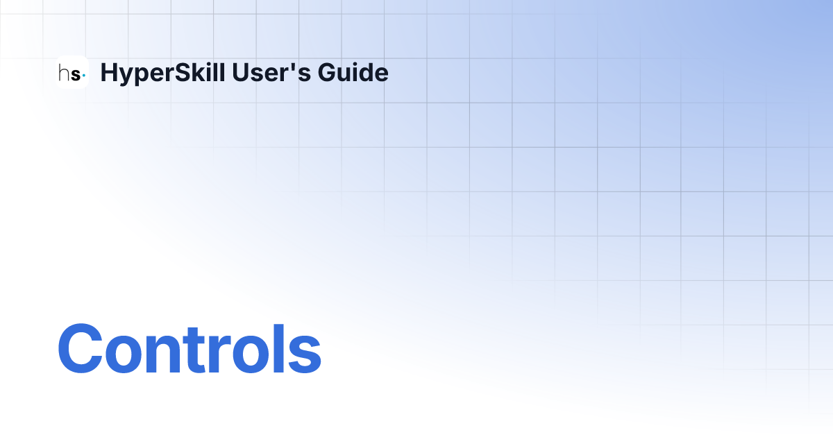 Controls | HyperSkill User's Guide