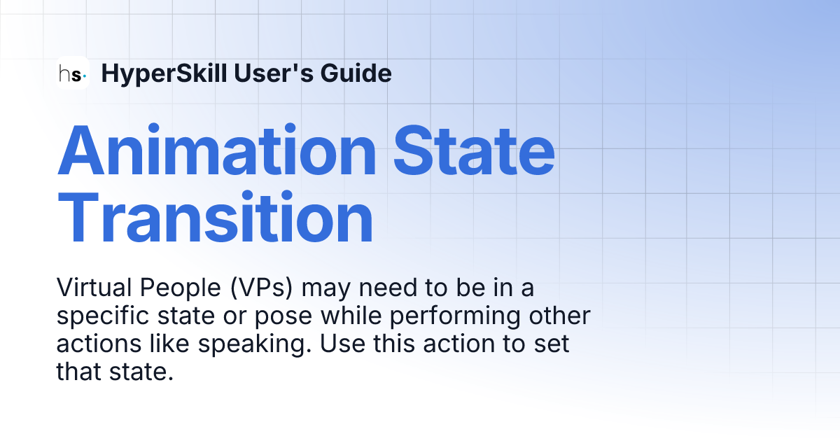 Animation State Transition | HyperSkill User's Guide