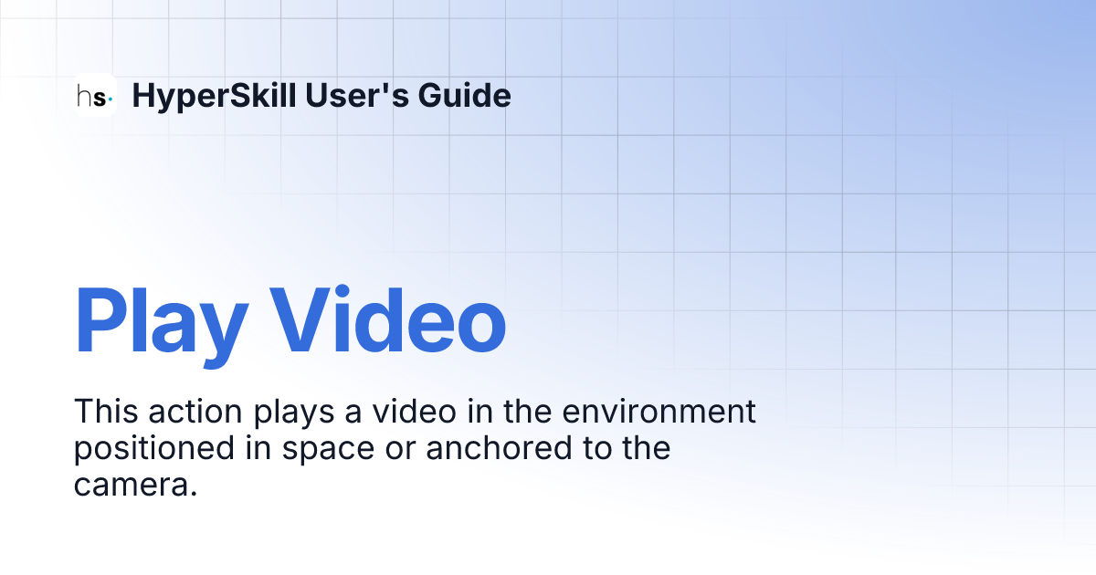 Play Video | HyperSkill User's Guide