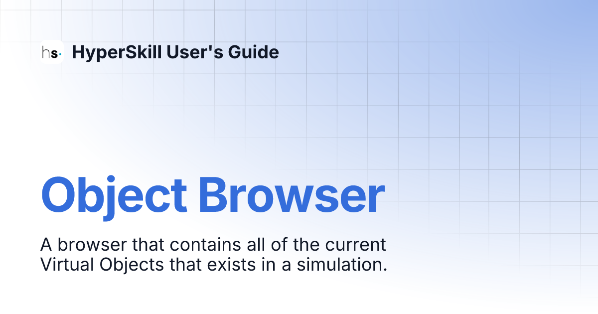 Object Browser | HyperSkill User's Guide